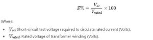 Transformer Impedance Percentage Calculator – IEEE, IEC