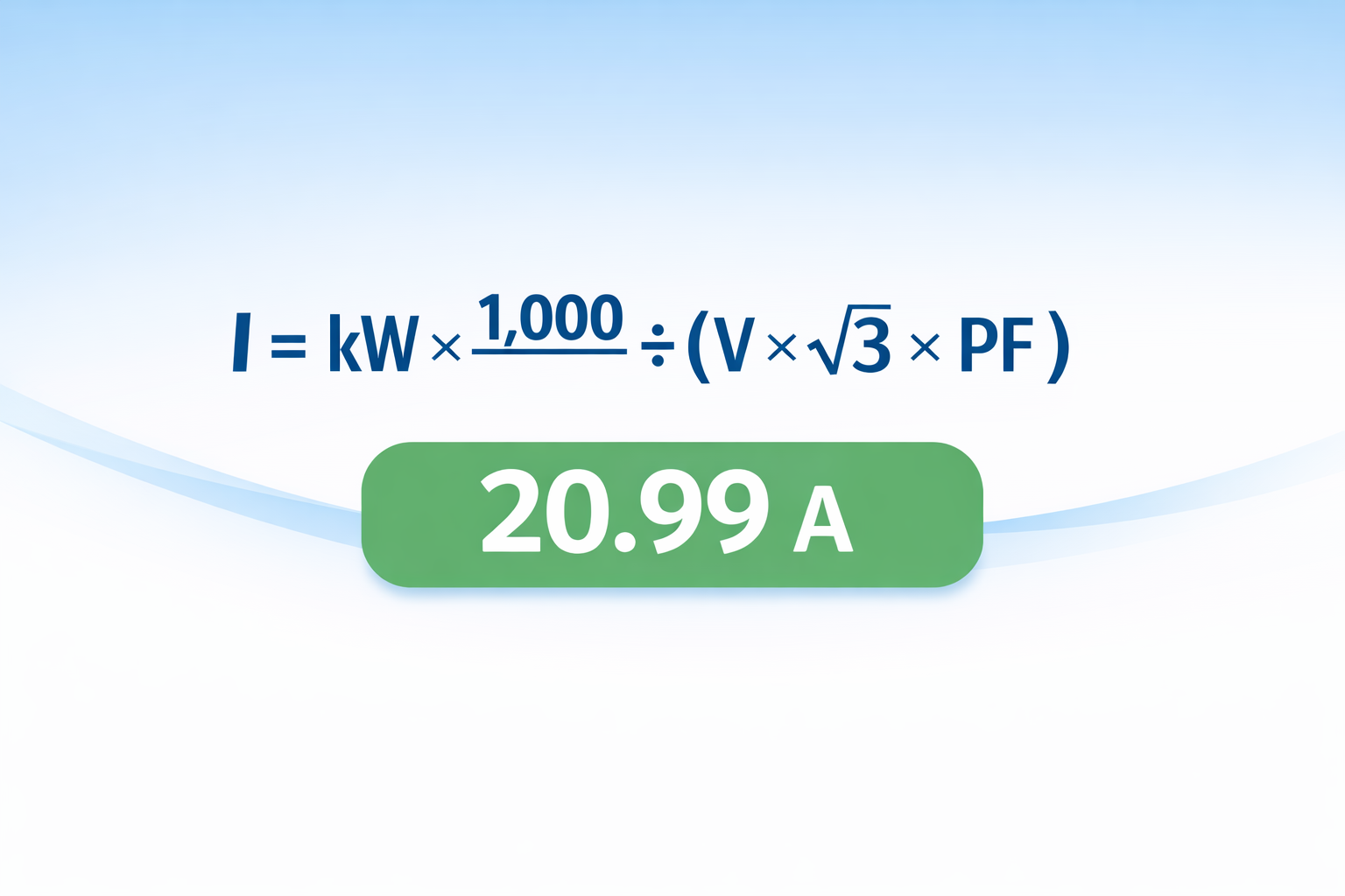 Three-Phase Current Calculator — kW, HP or kVA to Amps